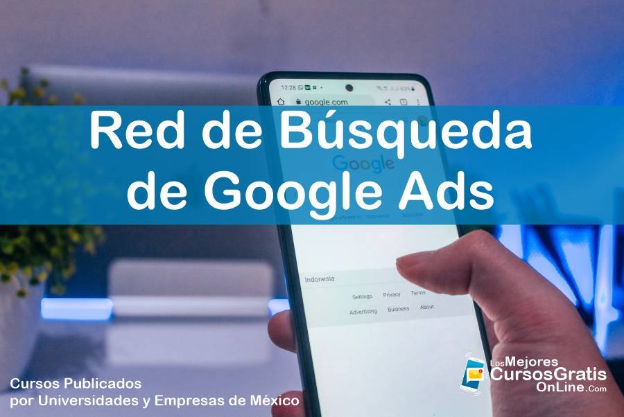 Cursos GRATIS 🥇 Red De BÚSQUEDA De Google Ads 👩‍💻