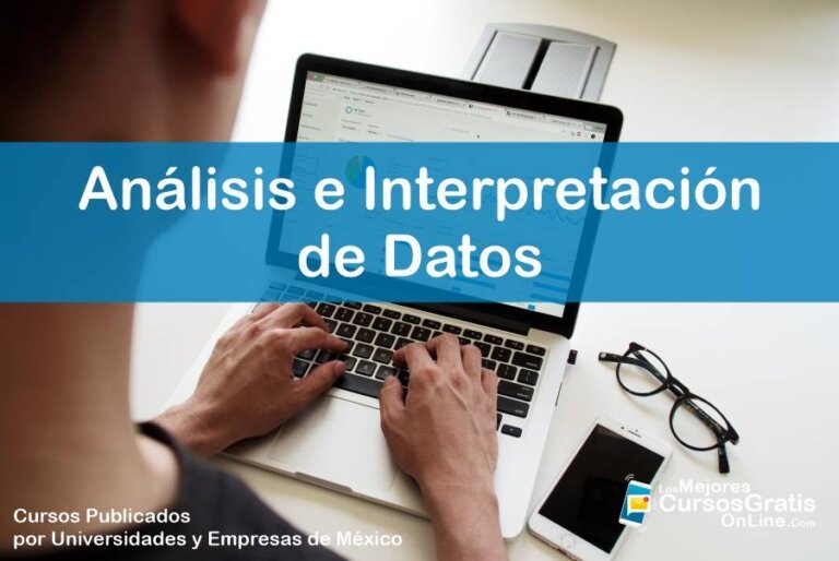 Cursos GRATIS 🥇 Análisis E Interpretación De Datos 👩‍💻